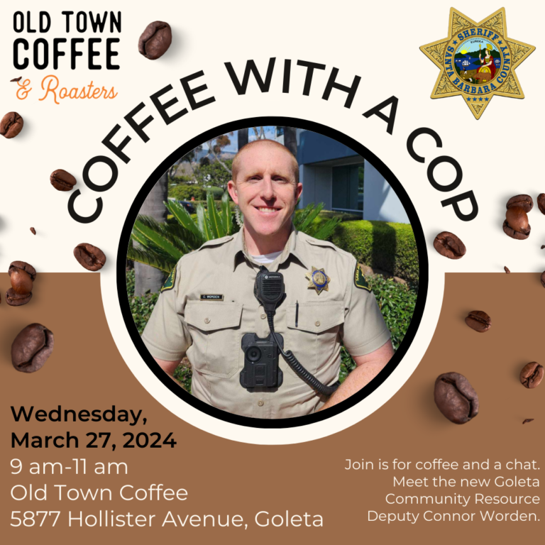 Coffee with a Community Resource Deputy – Santa Barbara County Sheriff ...